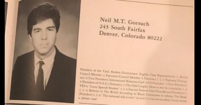 SCOTUS Nominee Gorsuch Started 'Fascism Forever' Club at Elite Prep School