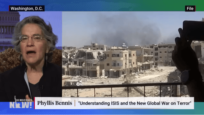 The Bombings Will Continue: Phyllis Bennis Warns U.S. Military Role in ...